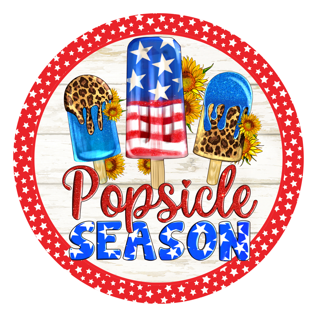 076 Popsicle Season, Summer Sign, Wreath Center, Wreath Attachment ...